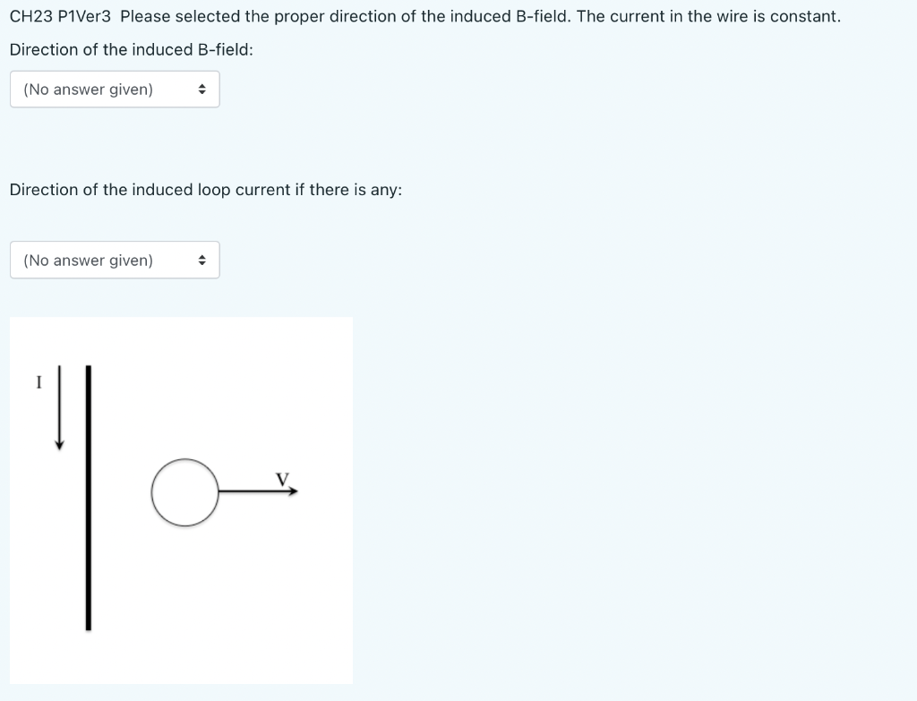 Solved CH23 P1Ver3 Please selected the proper direction of | Chegg.com