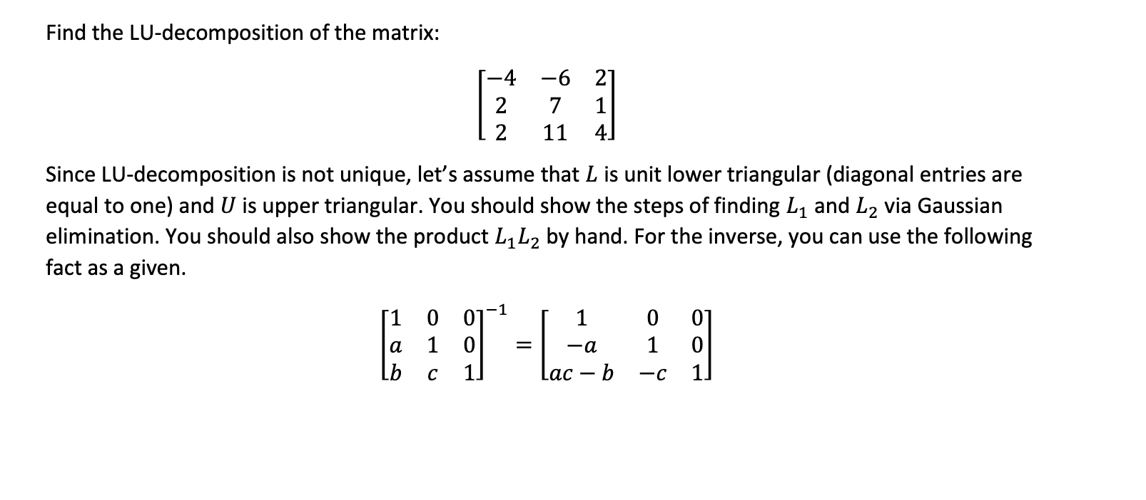 Solved Find the LU-decomposition of the matrix: | Chegg.com