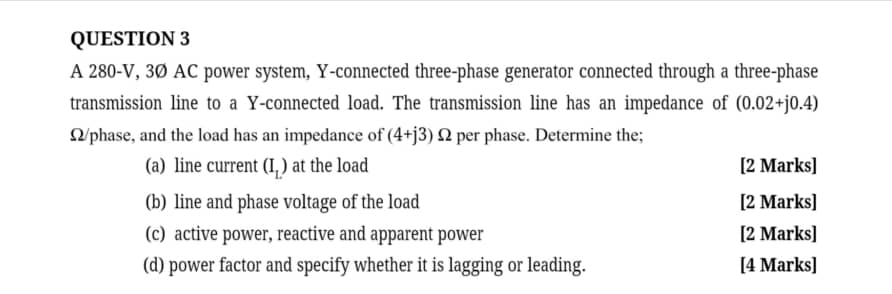 Solved QUESTION 3 A 280-V, 30 AC power system, Y-connected | Chegg.com