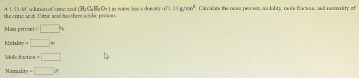 Solved A 1.53-M solution of citric acid (Hs Ce HsOr) in | Chegg.com
