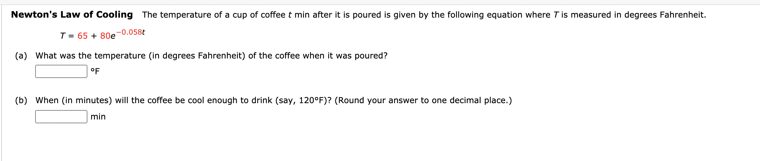 Solved Newton's Law of Cooling The temperature of a cup of | Chegg.com