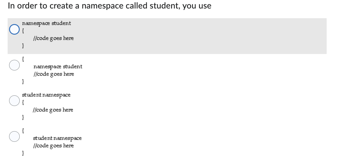 Solved In order to create a namespace called student, you | Chegg.com