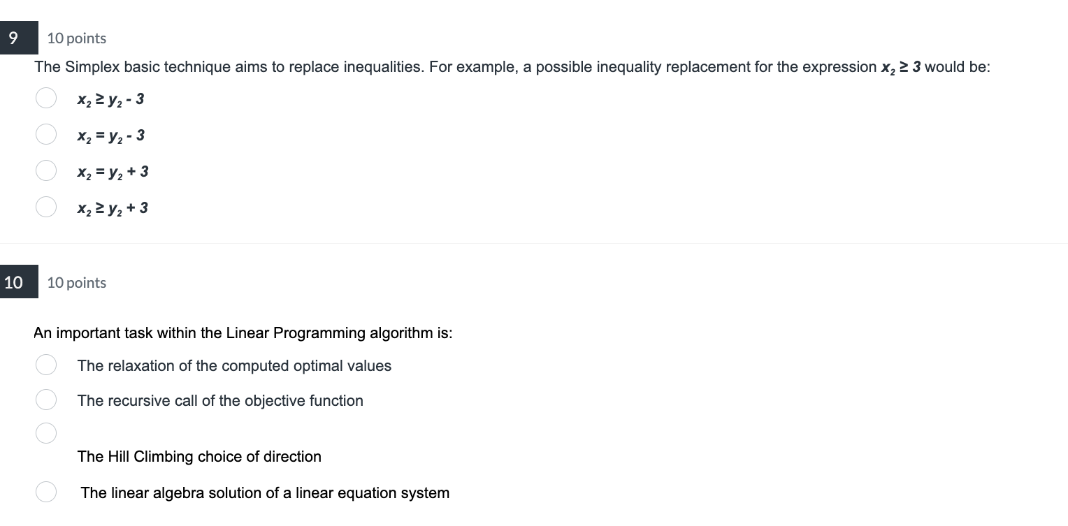 Solved 10 points The Simplex basic technique aims to replace | Chegg.com