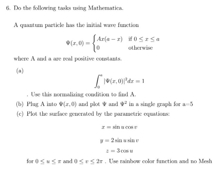 Solved 6. Do the following tasks using Mathematica. A | Chegg.com