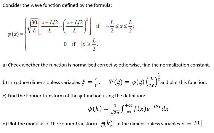 Solved Consider the wave function defined by the formula: | Chegg.com