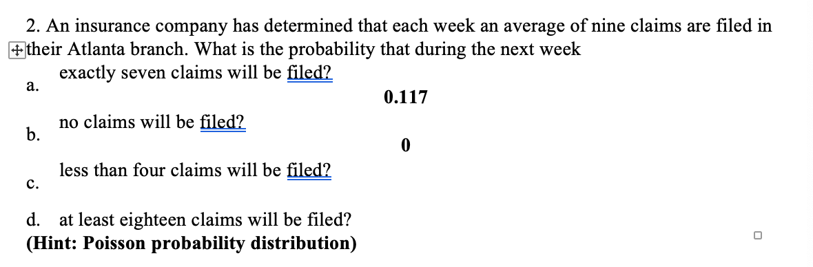 Solved 2. An insurance company has determined that each week | Chegg.com