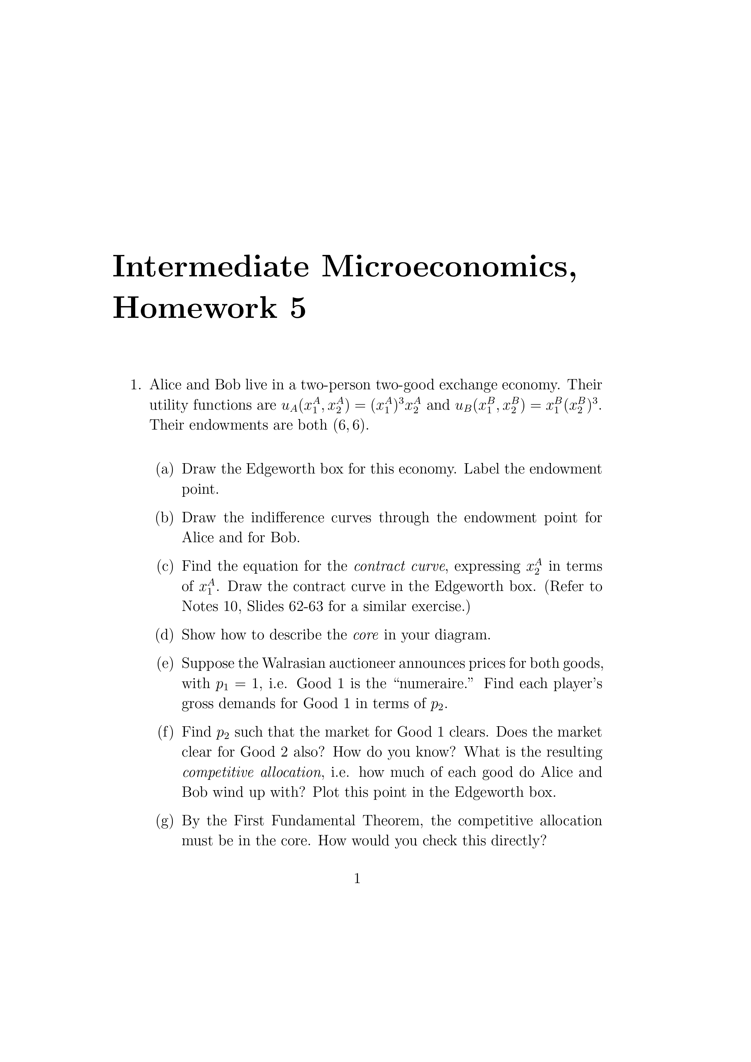 Intermediate Microeconomics, Homework 5 1. Alice and | Chegg.com
