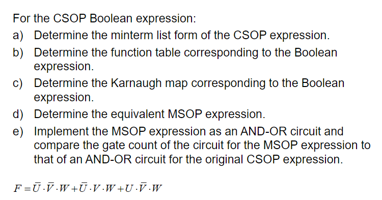 Solved For the CSOP Boolean expression: a) Determine the | Chegg.com
