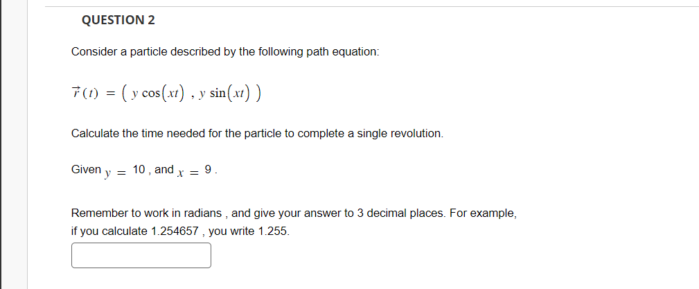 Solved Consider a particle described by the following path | Chegg.com