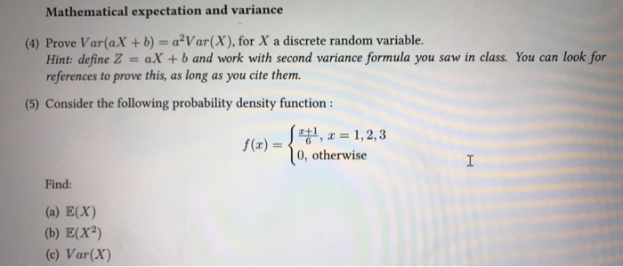 Solved Mathematical expectation and variance (4) Prove | Chegg.com