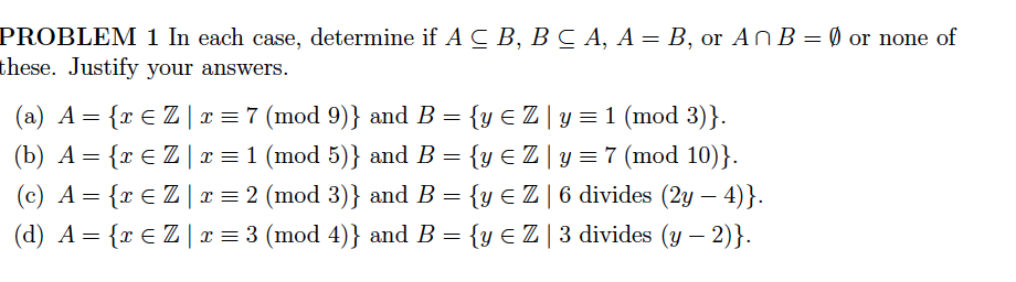 Solved PROBLEM 1 In each case, determine if ACB, B C A, A = | Chegg.com
