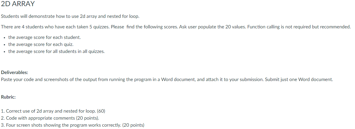 Solved Students will demonstrate how to use 2 d array and | Chegg.com