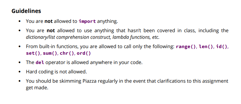 Solved Guidelines • You are not allowed to import anything. | Chegg.com