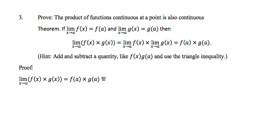 Solved Prove: The product of functions continuous at a point | Chegg.com