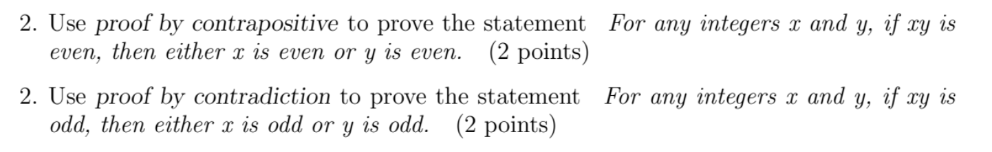 Solved 2. Use proof by contrapositive to prove the statement | Chegg.com