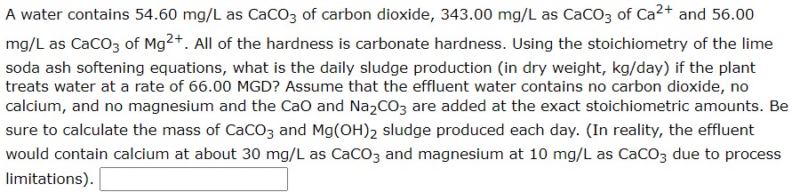 Solved A water contains 54.60mg/L as CaCO3 of carbon | Chegg.com