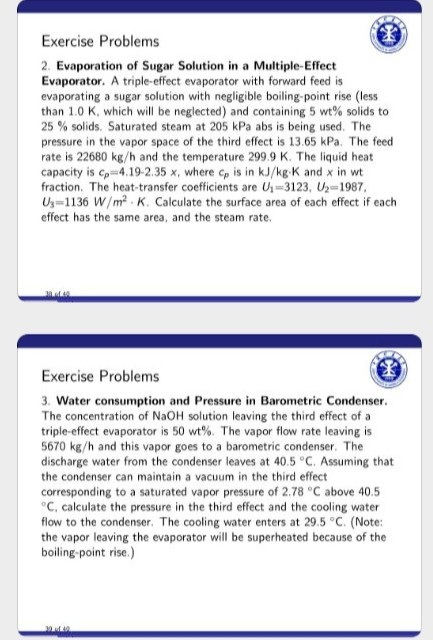 Exercise Problems 2. Evaporation of Sugar Solution in | Chegg.com