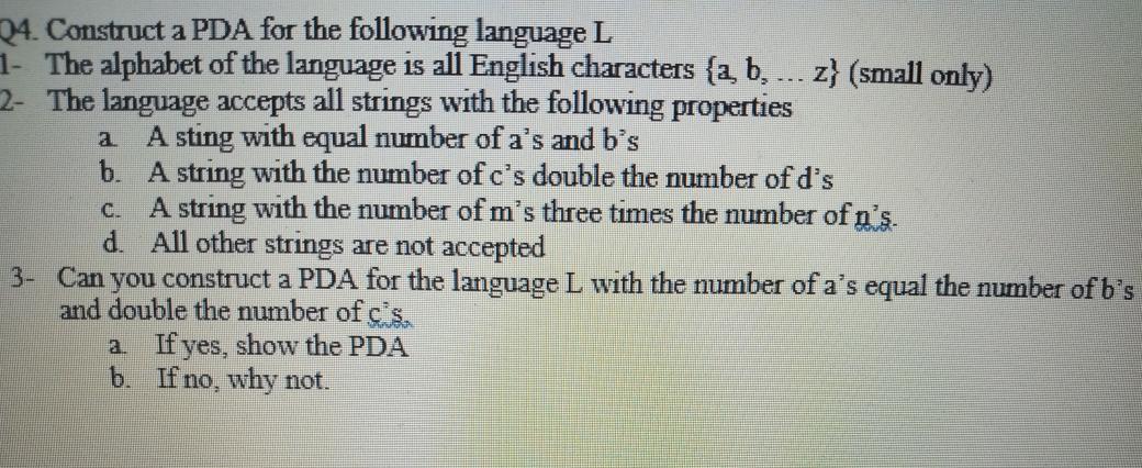 Solved a 24. Construct a PDA for the following language L 1- | Chegg.com