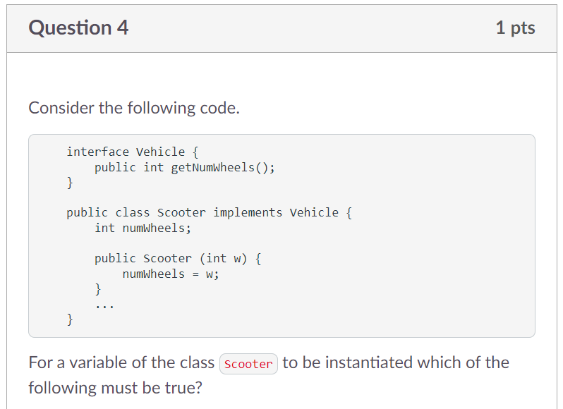 Solved Consider the following code. interface vehicle \{ | Chegg.com