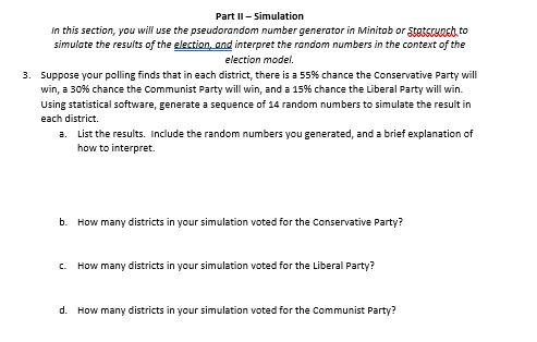 Solved Part II-simulation in this section, you will use the | Chegg.com