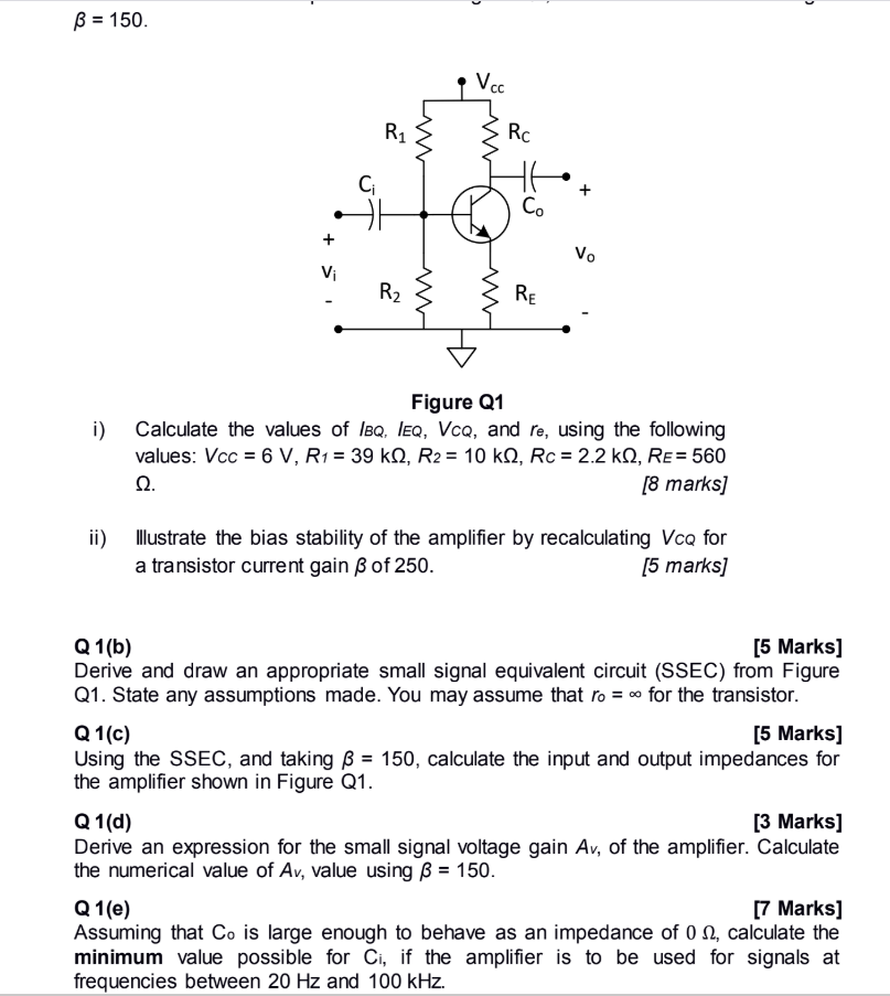 Solved B = 150. Figure Q1 Calculate the values of IBQ, IEQ, | Chegg.com