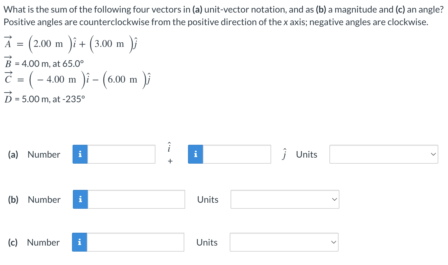 Solved What is the sum of the following four vectors in (a) | Chegg.com