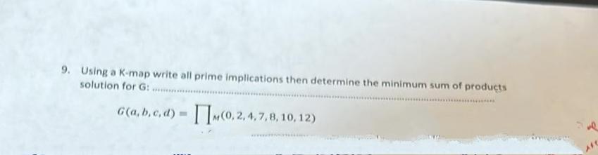 Solved 9. Using a K-map write all prime implications then | Chegg.com