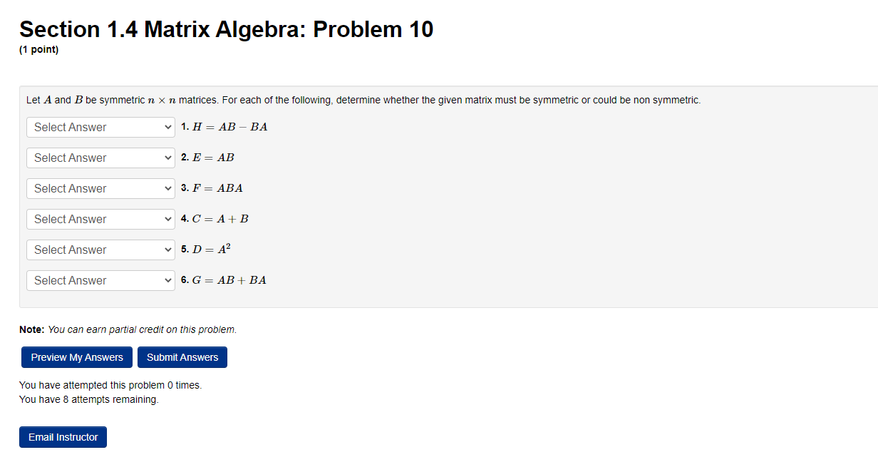 Solved Section 1.4 Matrix Algebra: Problem 10 (1 point) Let | Chegg.com