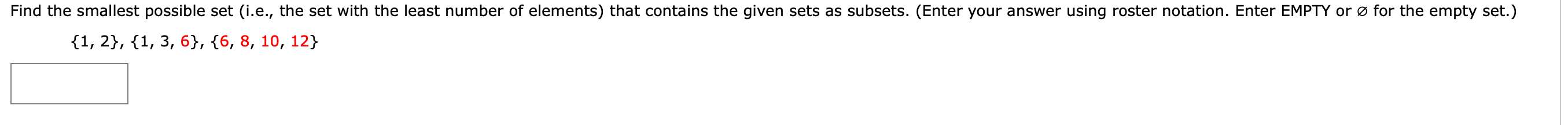 Solved Find The Smallest Possible Set I E The Set With