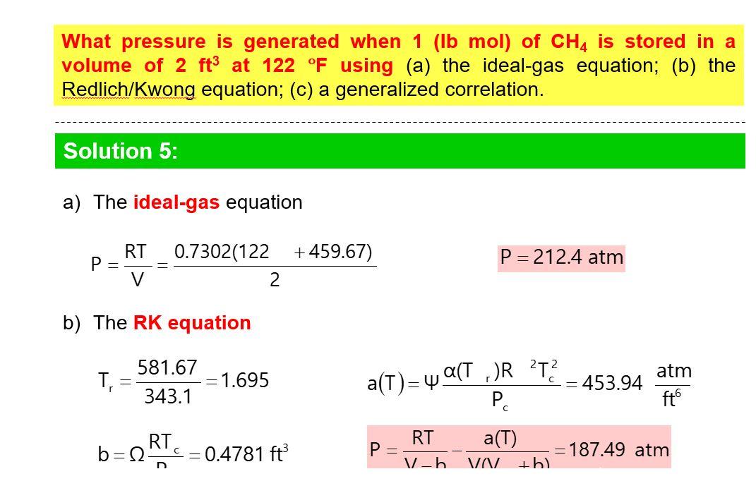 Solved What pressure is generated when 1 (lb mol) of CH4 is | Chegg.com