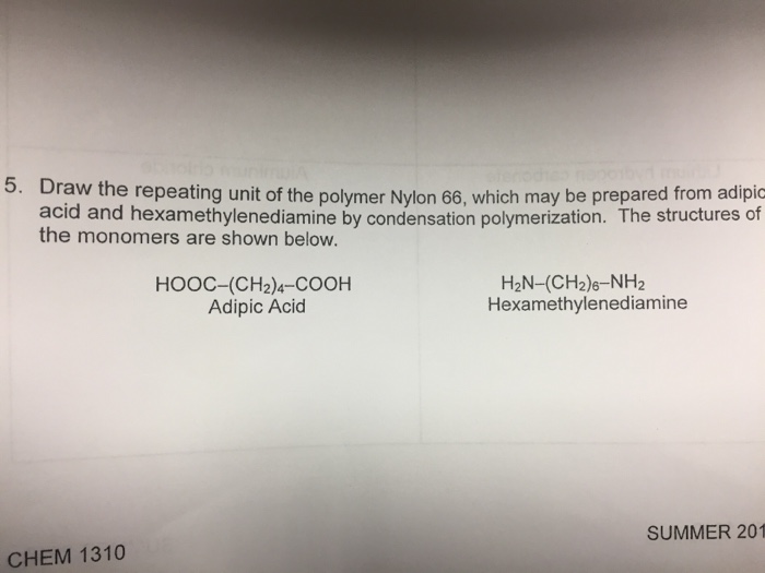 Solved Draw the repeating unit of the polymer Nylon 66, | Chegg.com