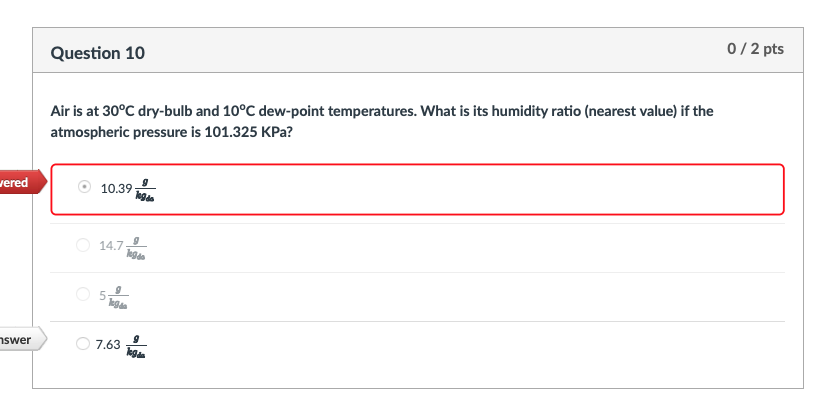 Solved Air is at 30∘C dry-bulb and 10∘C dew-point | Chegg.com