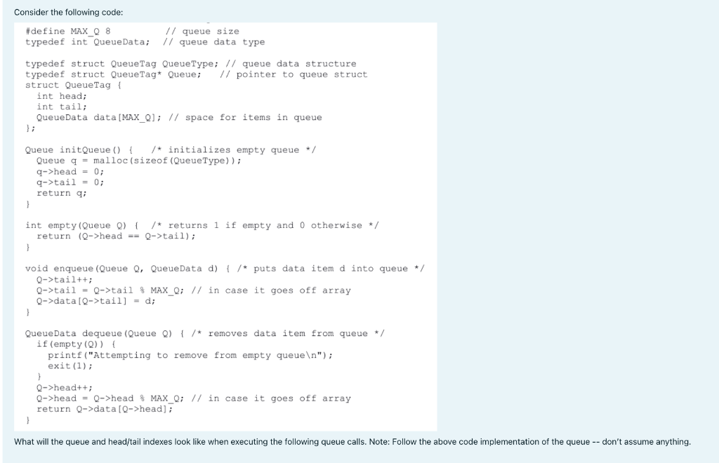 Consider the following code: #define MAX_Q8 typedef | Chegg.com