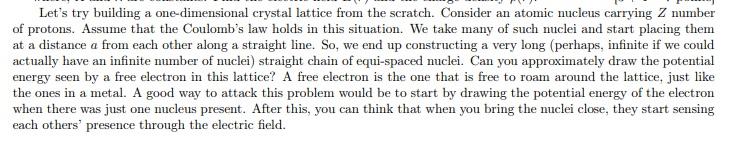 Let's try building a one-dimensional crystal lattice | Chegg.com