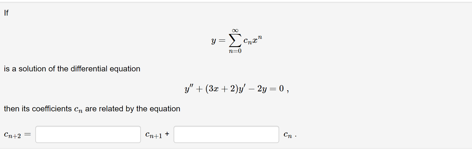 Solved y=∑n=0∞cnxn is a solution of the differential | Chegg.com
