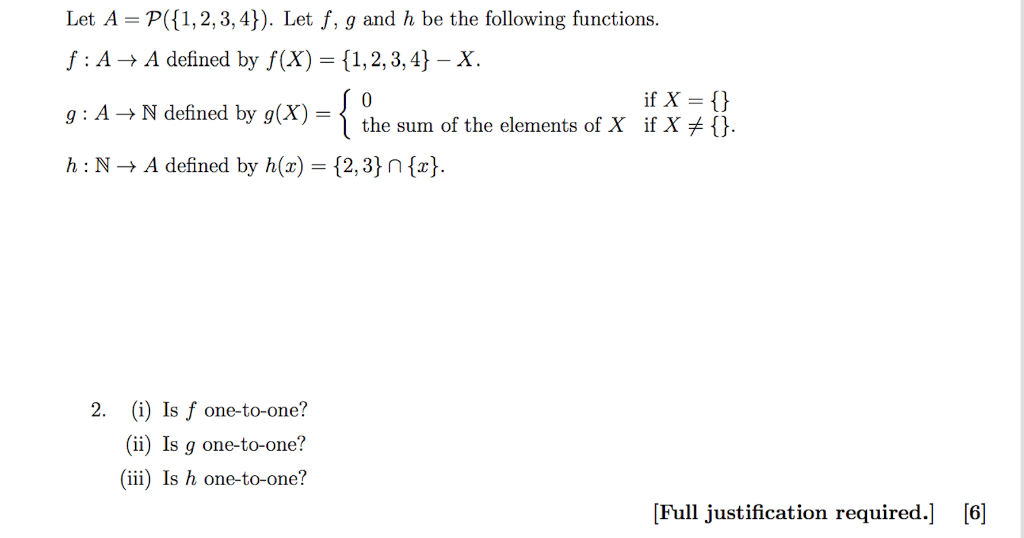 Solved Let A = P({1, 2, 3, 4). Let f, g and h be the | Chegg.com Solved Let A = P({1, 2, 3, 4). Let f, g and h be the | Chegg.com