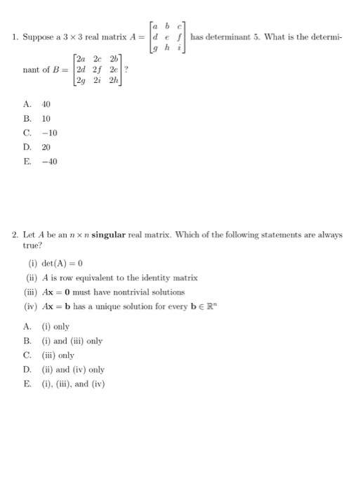 Solved 1. Suppose a 3 x 3 real matrix A- d e has determinant | Chegg.com