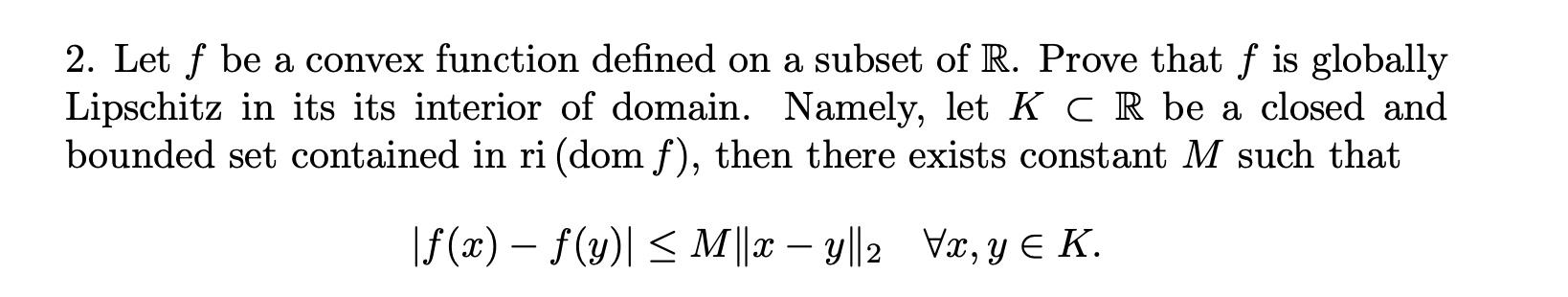 Solved 2 Let F Be A Convex Function Defined On A Subset Of 