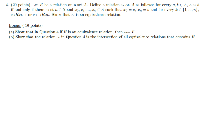 Solved 4. (20 points) Let R be a relation on a set A. Define | Chegg.com Solved 4. (20 points) Let R be a relation on a set A. Define | Chegg.com
