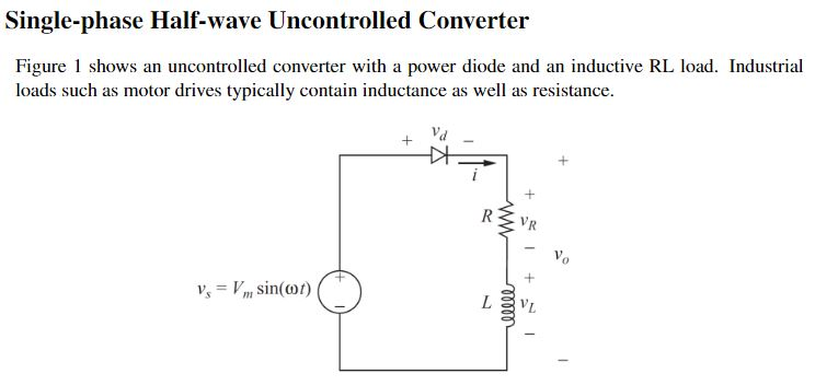 Solved Single-phase Half-wave Uncontrolled Converter an | Chegg.com