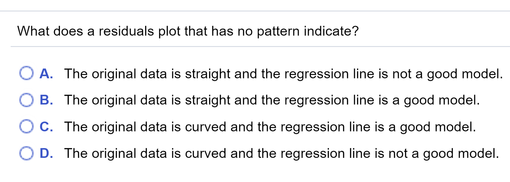Solved What does a residuals plot that has no pattern | Chegg.com