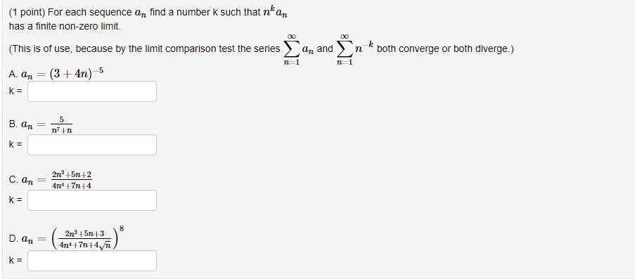 Solved (1 point) For each sequence an find a number k such | Chegg.com