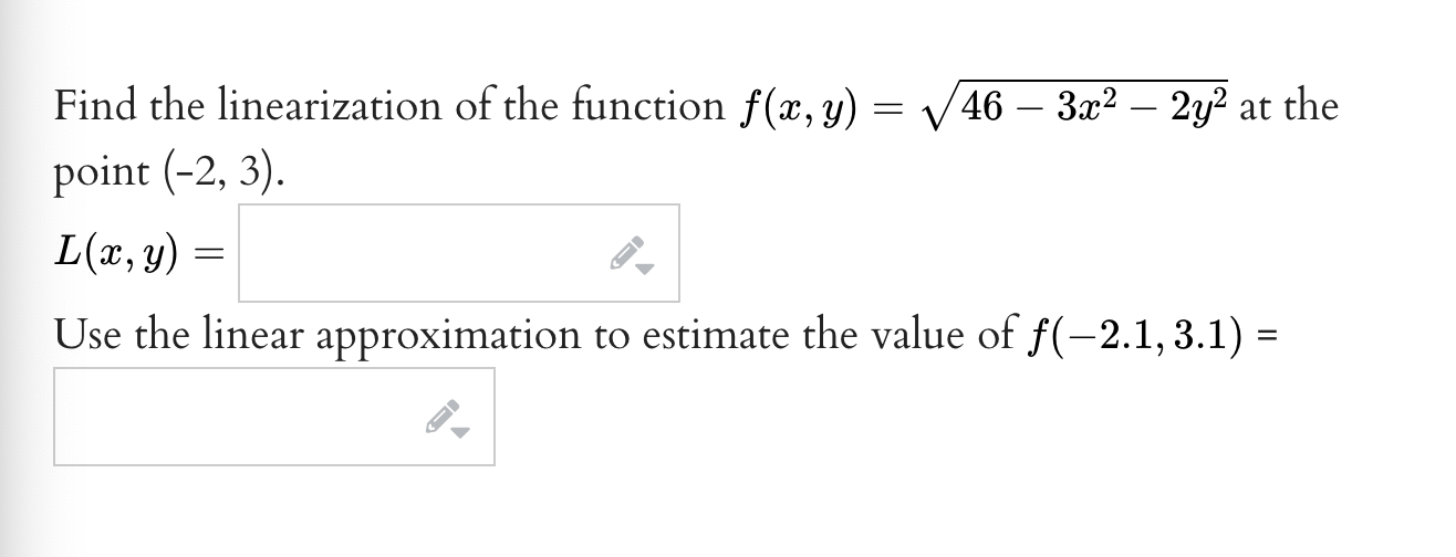 Solved Find the linearization of the function | Chegg.com