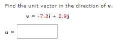 Solved Find the unit vector in the direction of v. | Chegg.com