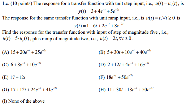 Solved 1.c. (10 points) The response for a transfer function | Chegg.com