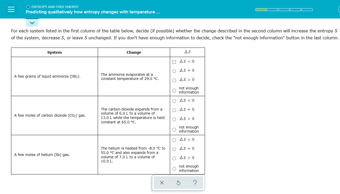 Solved O ENTROPY AND FREE ENERGY Predicting qualitatively | Chegg.com