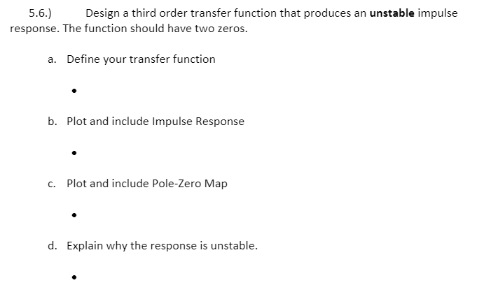 Solved 56 Design A Third Order Transfer Function That 7282