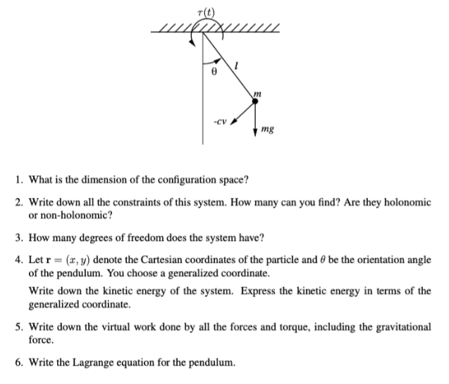 Solved 1. What is the dimension of the configuration space? | Chegg.com