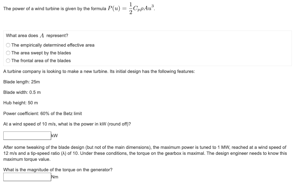 Solved The power of a wind turbine is given by the formula | Chegg.com
