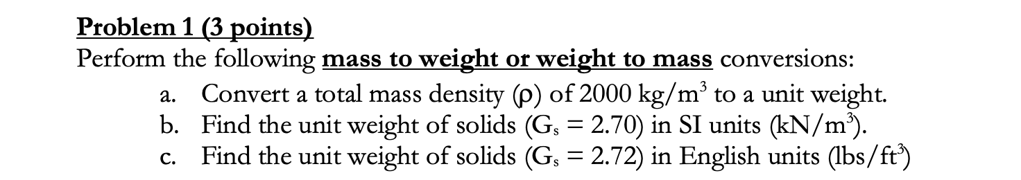 Solved Problem 1 (3 points) Perform the following mass to | Chegg.com
